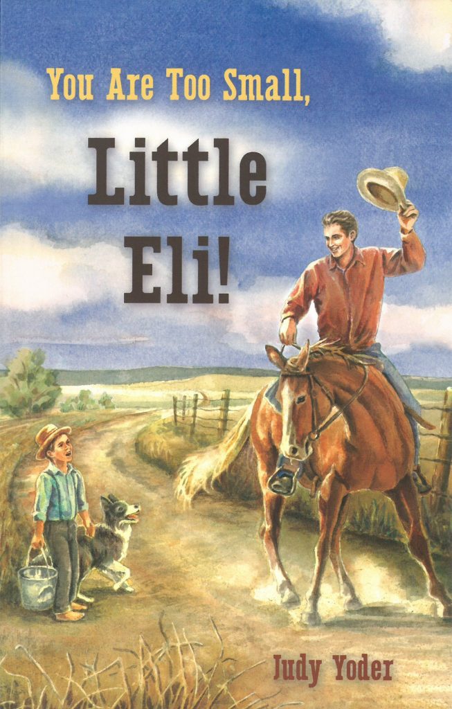 You Are Too Small, Little Eli! | Gospel Publishers Canada